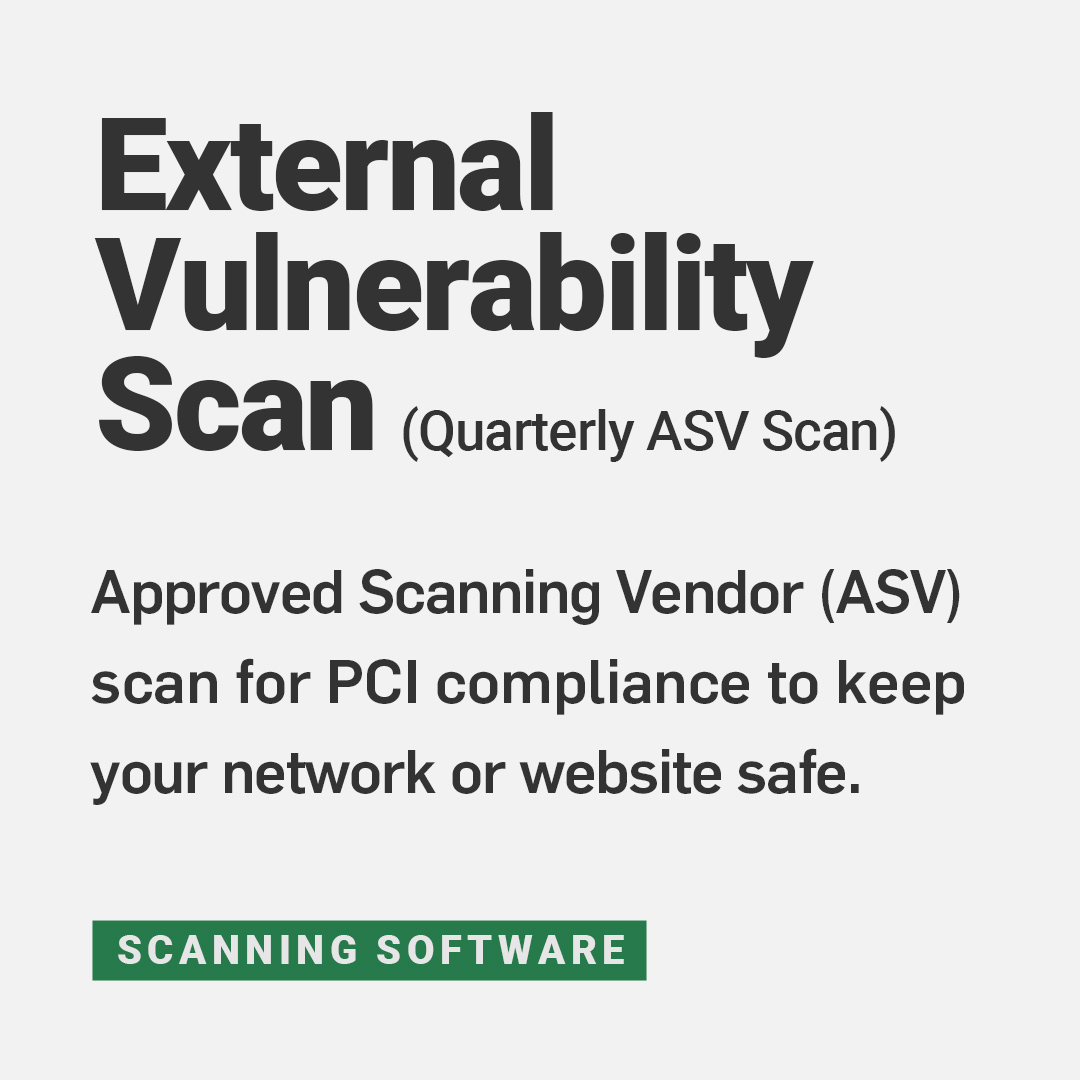 Product: External Vulnerability Scan (Quarterly ASV Scan)